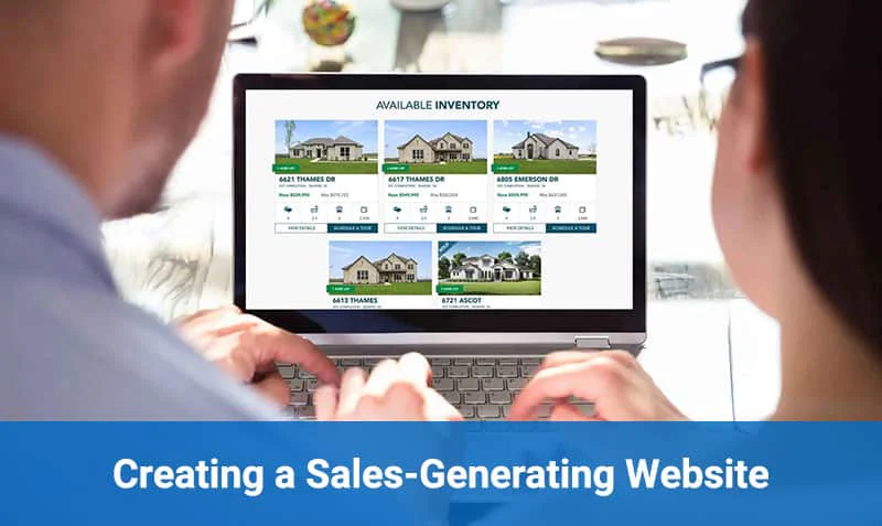 Creating a Sales-Generating Home Builder Website
